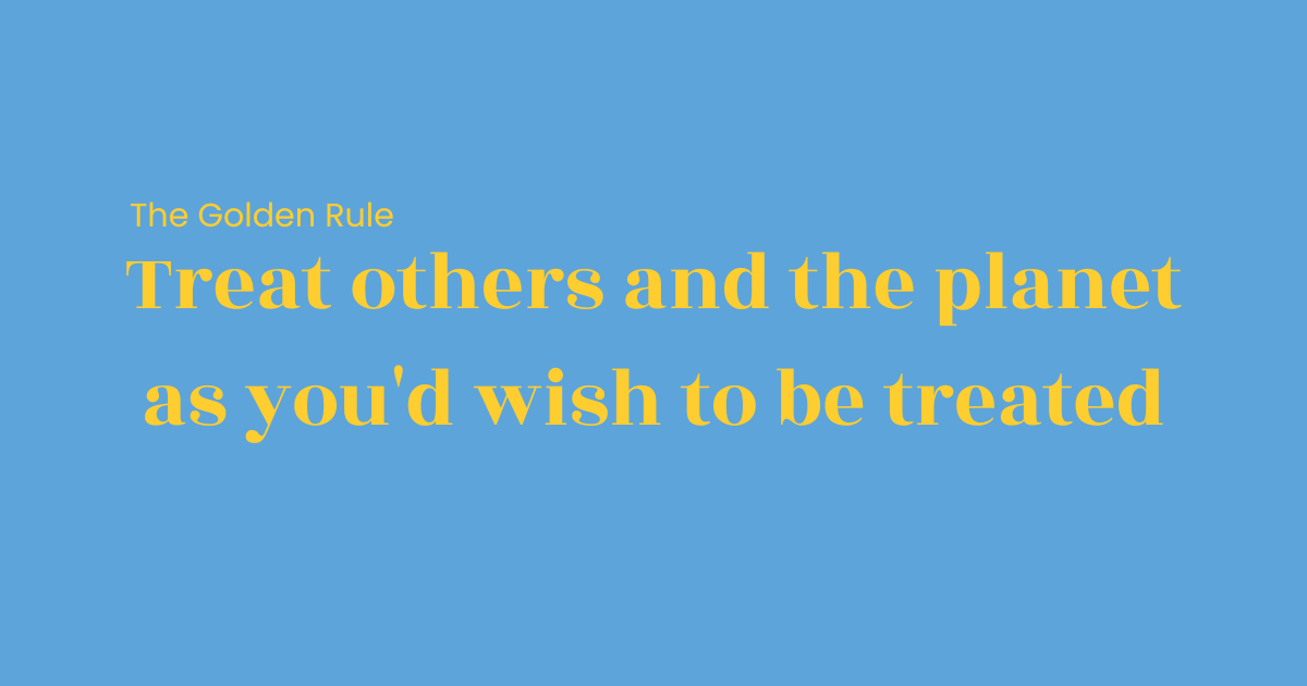 The Golden Rule: a guide to a more compassionate and sustainable future ...